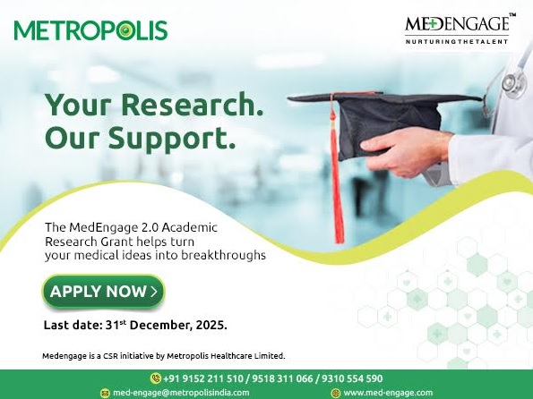 Metropolis' MedEngage 2025–26 Opens Applications for Medical Research ...